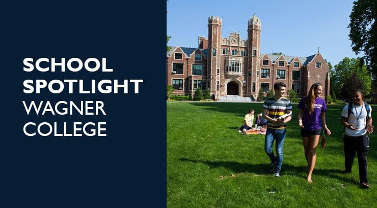 School Spotlight: Wagner College | Bright Horizons College Coach Blog