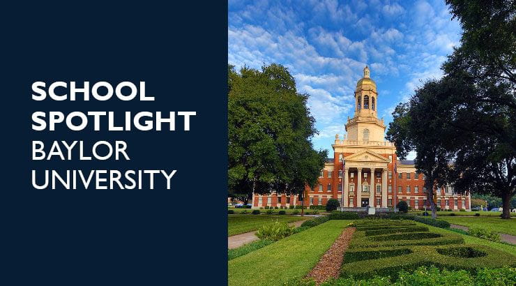 School Spotlight: Baylor University | Bright Horizons College Coach Blog