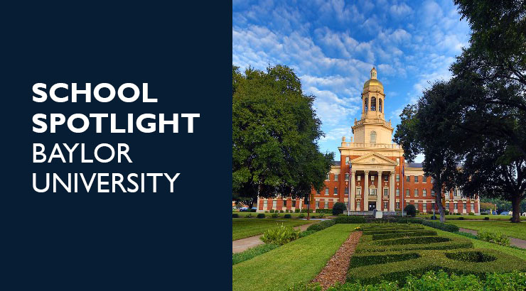School Spotlight: Baylor University | Bright Horizons College Coach Blog