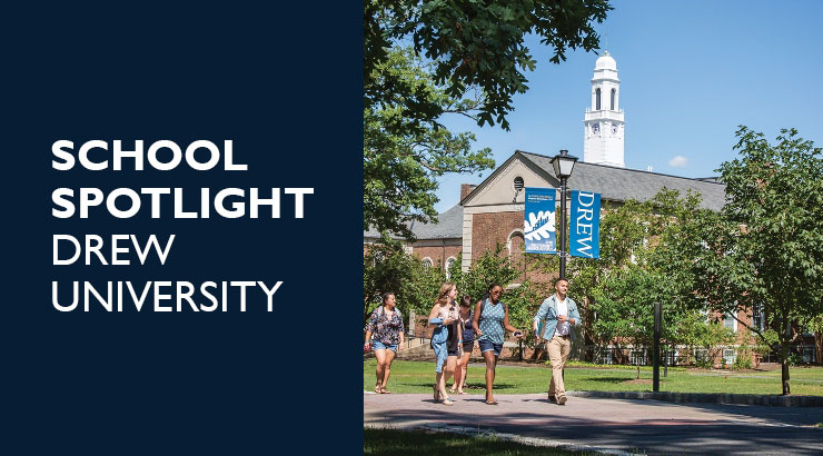 School Spotlight: Drew University | Bright Horizons College Coach Blog