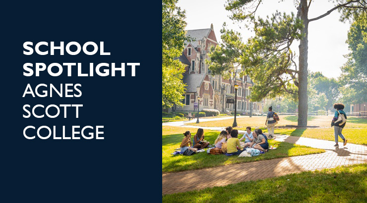 School Spotlight: Agnes Scott College | Bright Horizons College Coach Blog