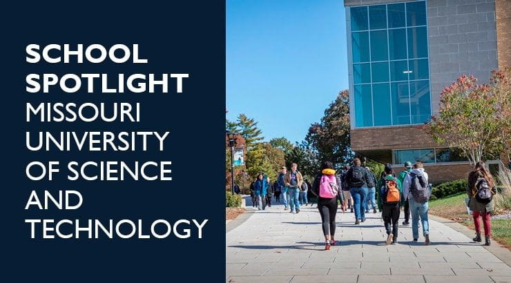 School Spotlight: Missouri University of Science and Technology ...