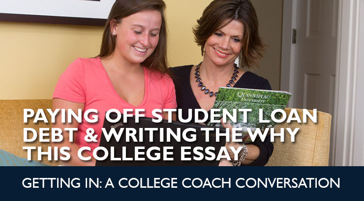 Paying Off Student Loan Debt & Writing the Why This College Essay ...