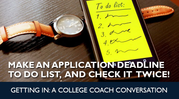 Make an Application Deadline To Do List, and Check It Twice! And Other ...