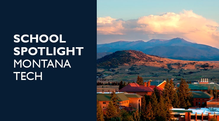 School Spotlight: Montana Tech | Bright Horizons College Coach Blog